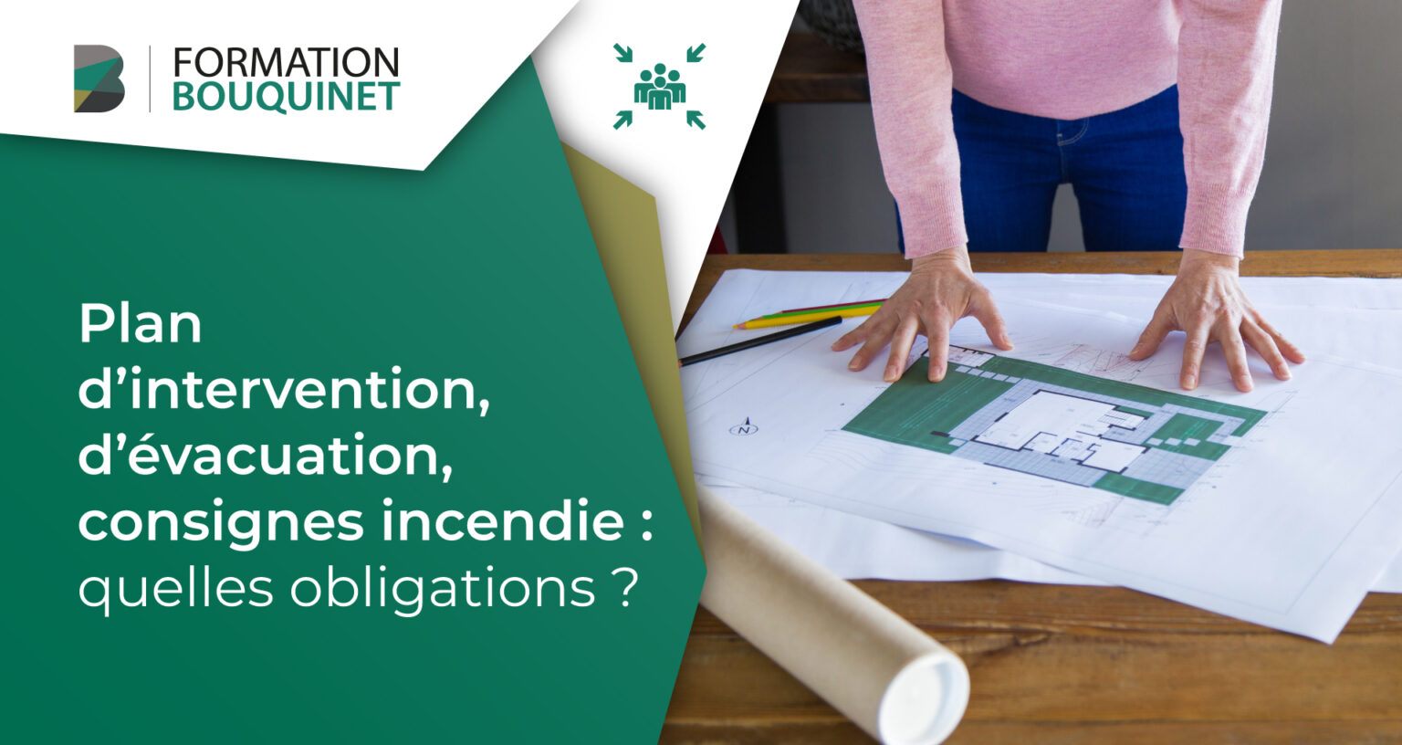Plan d’intervention, d’évacuation, consignes incendie : quelles obligations ? - Formations à la ...